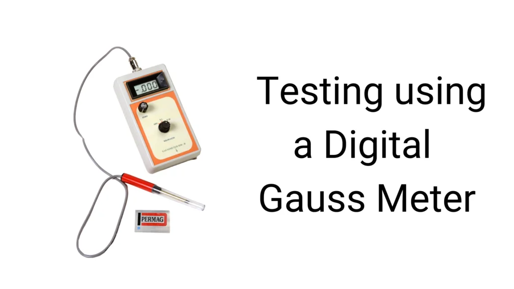 Testing of Magnetic Equipment using Gauss Meter | Blogs