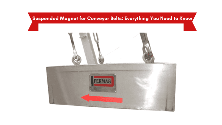 Suspended Magnet for Conveyor Belts: Complete Guide